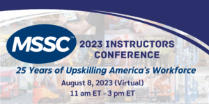 MSSC – Manufacturing the Future